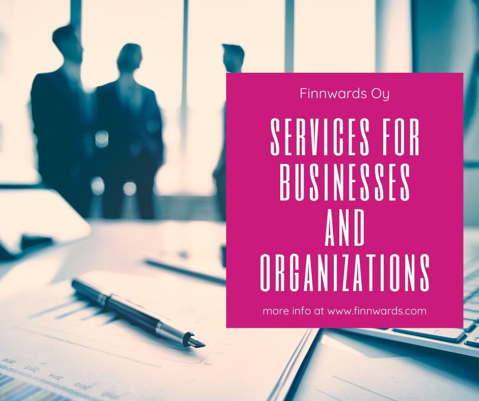 Services for Businesses and Organizations - Finnwards